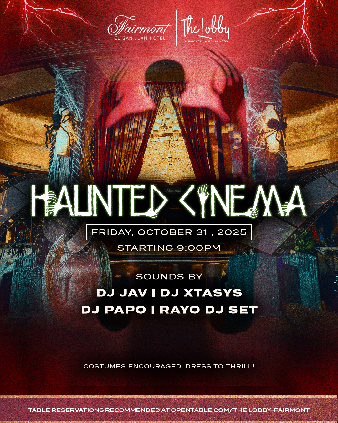 Haunted Cinema at The Lobby | Fairmont El San Juan
