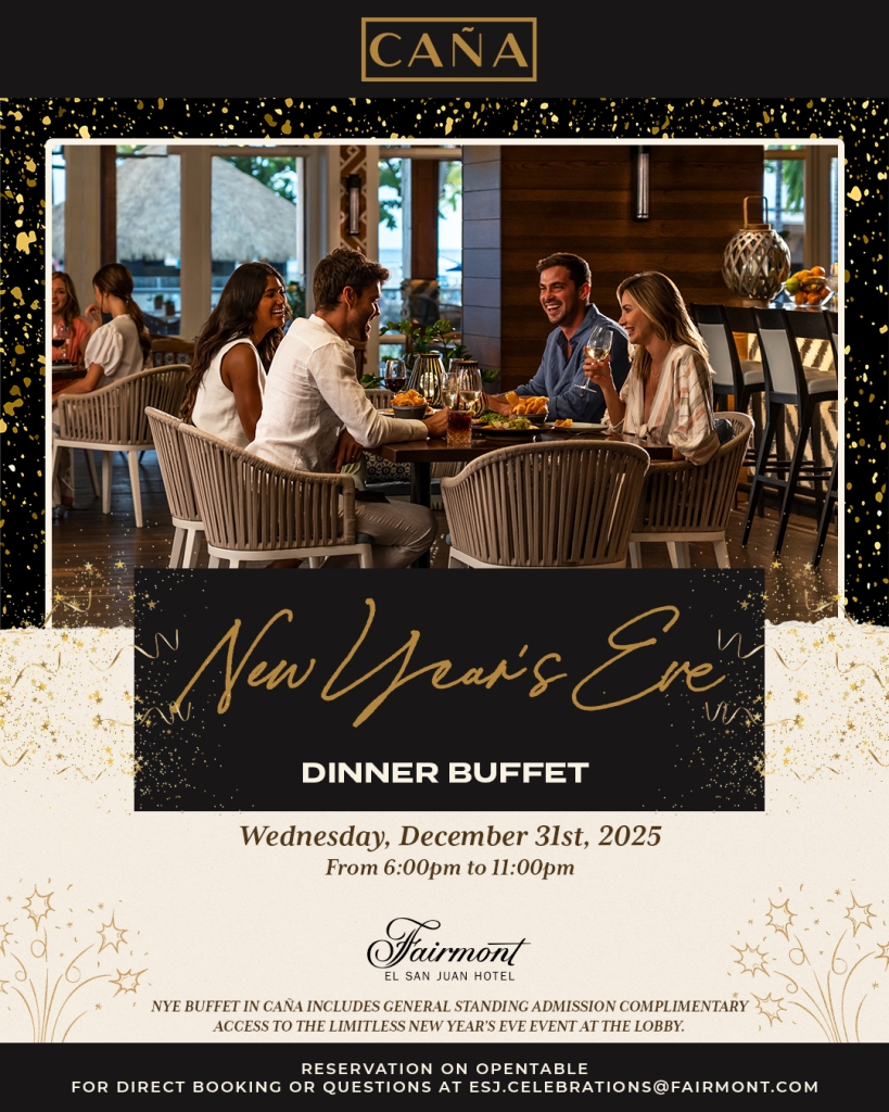 New Year’s Eve Dinner Buffet at Caña | Fairmont El San Juan